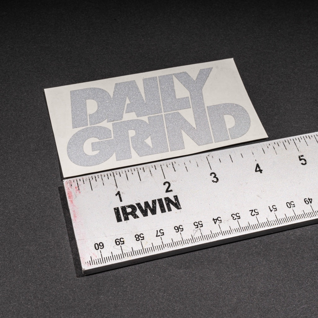 DAILY GRIND ‘MAIN’ CUTOUT STICKER ON 3M REFLECTIVE STICKER | Daily ...
